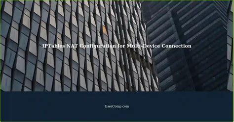 Iptables Nat Configuration Laptop To Orangepi1 To Orangepi2