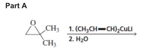 Solved Part A 1 Ch3ch Ch 2culi 2 H20 Ch