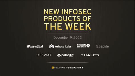 New Infosec Products Of The Week December 9 2022 Help Net Security