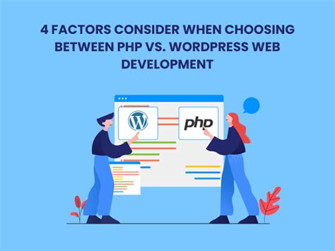 4 Factors Consider When Choosing Between Php Vs Wordpress Web Development