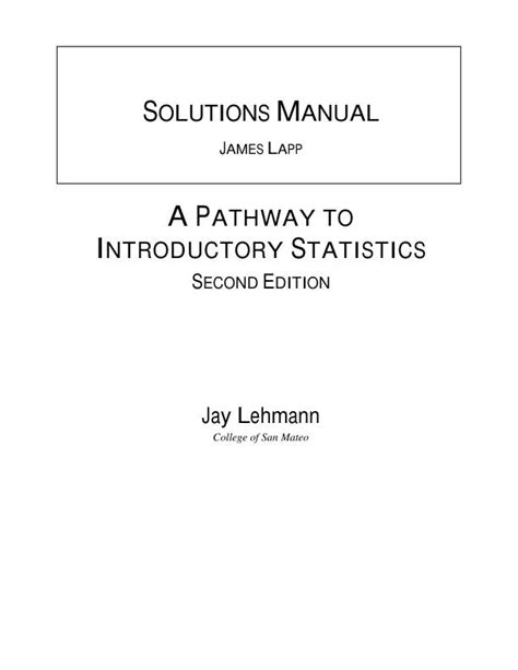 Solution Manual For A Pathway To Introductory Statistics 2nd Edition Textbook Guides