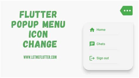 How To Change Popup Menu Icon Flutter Let Me Flutter