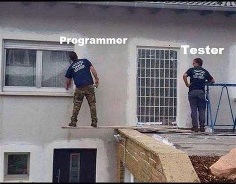 Tester Developer Programmer Programming Codelife Coding Development Startup Startuplife