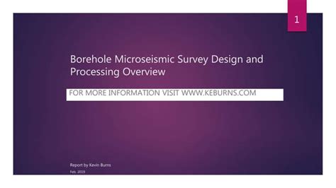 Borehole Microseismic Survey Design And Processing Qc Overview Pptx