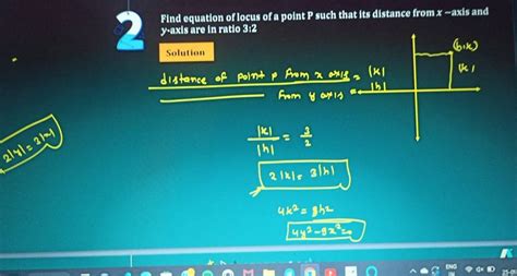 find equation of locus of a point p such that its distance from x axis an