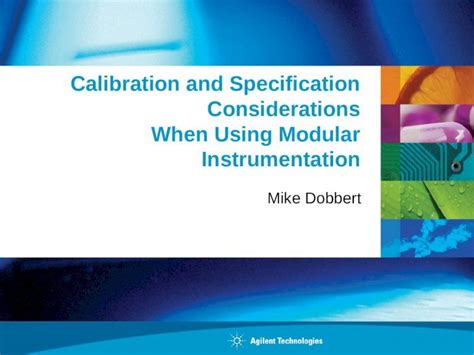 Pptx Calibration And Specification Considerations When Using Modular