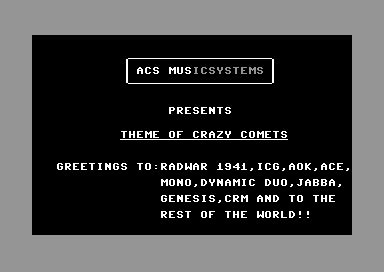 CSDb Theme Of Crazy Comets By Aero Musicsystems CSDb Theme Of Crazy Comets By Aero Musicsystems