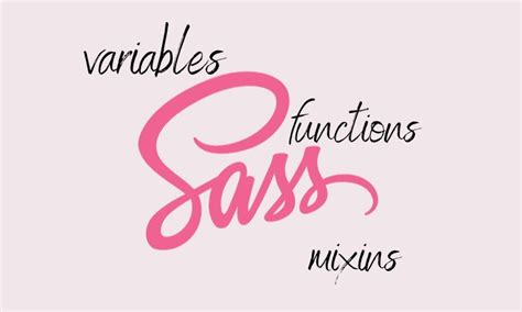 Sass Guide To Variables Mixins And Functions