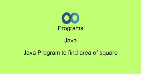 Oodlescoop Java Programs Java Program To Find Area Of Square