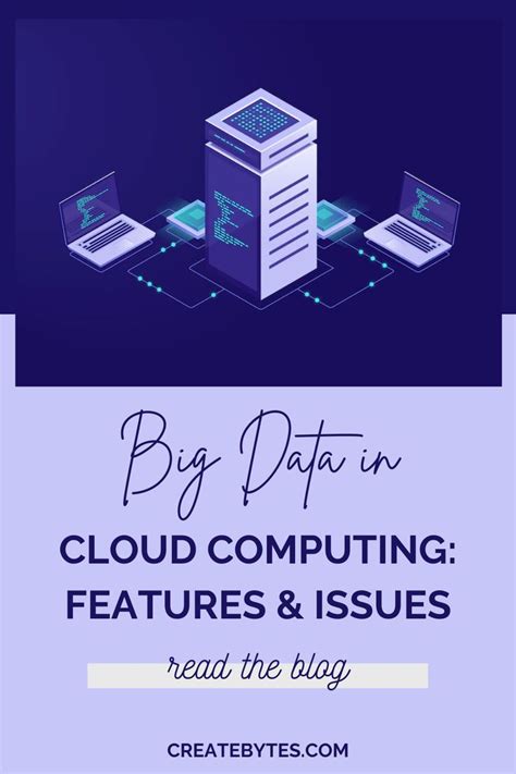 Big Data In Cloud Computing Features And Issues Artofit