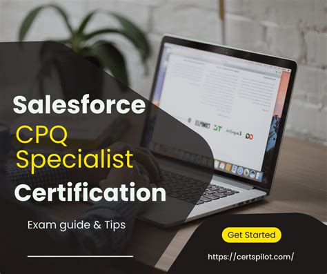Complete Guideline For Salesforce Cpq Specialist Certification Exam In 2025