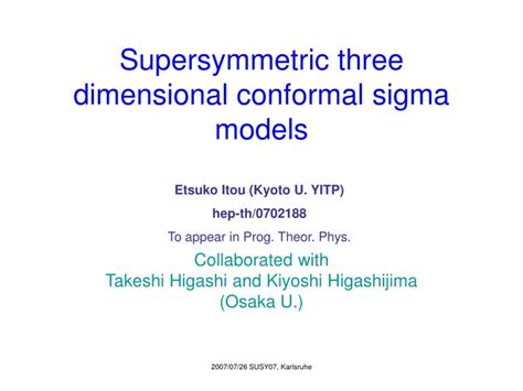 Ppt Supersymmetric Three Dimensional Conformal Sigma Models
