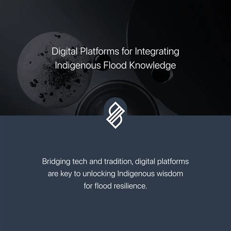 Digital Platforms For Integrating Indigenous Flood Knowledge → Scenario