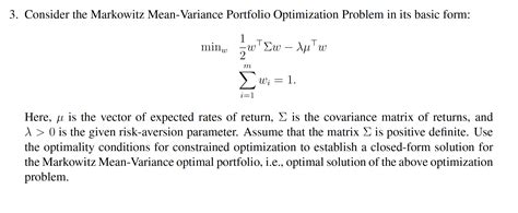 3 Consider The Markowitz Mean Variance Portfolio 3 Consider The Markowitz Mean Variance Portfolio