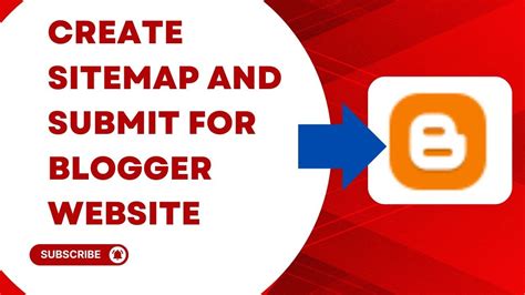 How To Create Sitemap For Blogger Website Site Map Submit In Blogger