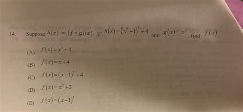 Solved Suppose H X Fg X If H X X And Chegg Com