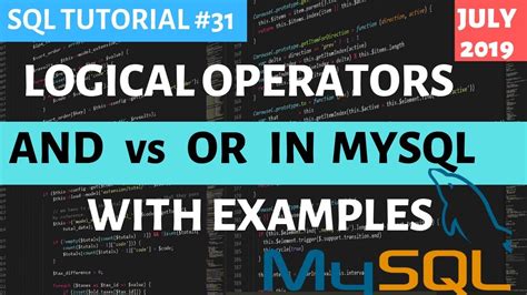 Mysql 32 And Or Logical Operators In Sql In Hindi Youtube