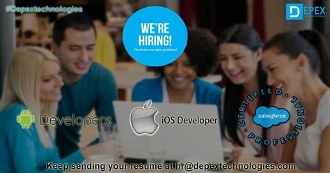Depex Technologies On Linkedin We Are Hiring For Android Ios And Salesforce Developer Having
