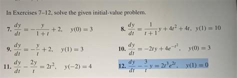 solved in exercises 7 12 solve the given initial value
