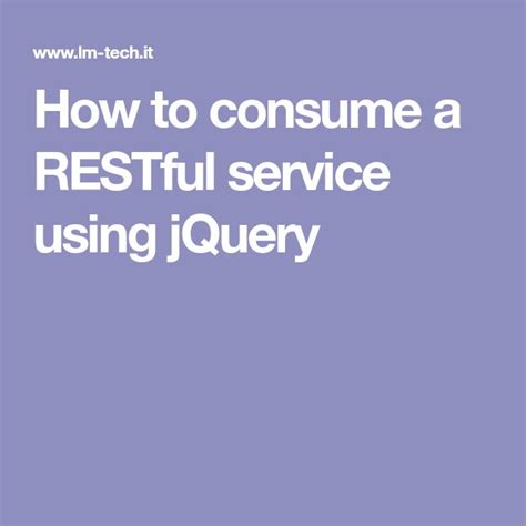 How To Consume A Restful Service Using Jquery Jquery Service Management