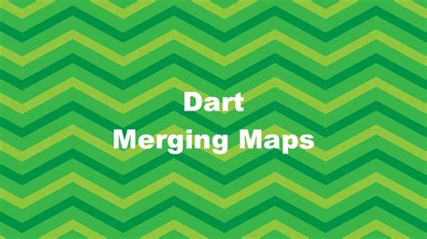 How To Merge 2 Maps In Dart 3 Approaches Kindacode