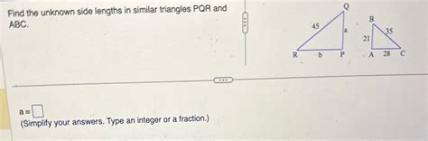 [solved] find the unknown side lengths in similar triangles pqr and q abc b course hero
