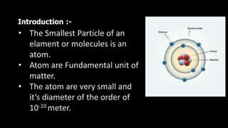 Atom And Atomic Structure By DPK Pptx PPT