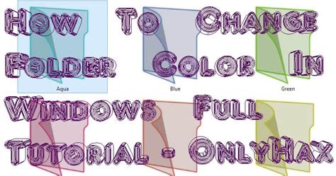 How To Change Folder Color In Windows Folder Color Changer THE WORLD OF HACKING