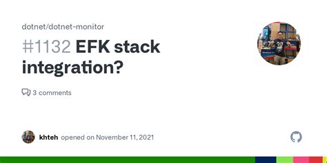 EFK Stack Integration Issue 1132 Dotnet Dotnet Monitor GitHub