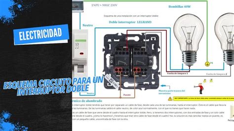 Esquema Circuito Para Un Interruptor Doble Advertising It Works