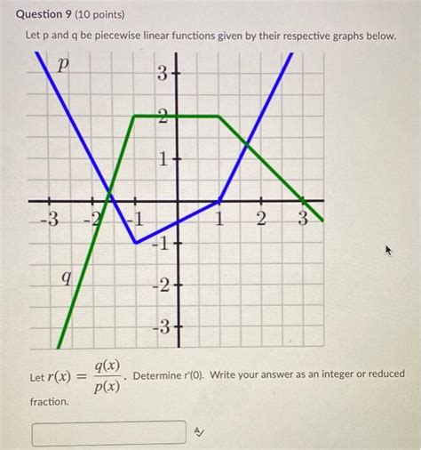 Solved Question Points Let P And Q Be Piecewise Chegg Com
