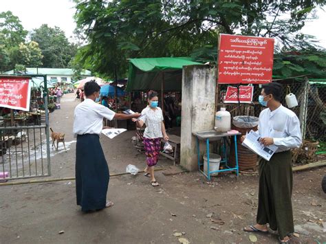 ကိုဗစ် ၁၉ ရောဂါကြိုတင်ကာကွယ်ရေး အသိပညာပေးရေးလုပ်ငန်းများ မြို့ပေါ်ရပ်ကွက်နှင့် စျေးများတွင