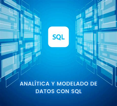 Anal Tica Y Modelado De Datos Con Sql Ciencia De Datos Ecuador
