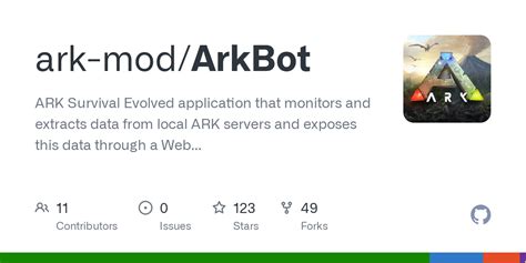 GitHub Ark Mod ArkBot ARK Survival Evolved Application That Monitors And Extracts Data From