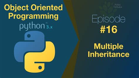 Belajar Python Oop 16 Multiple Inheritance Youtube