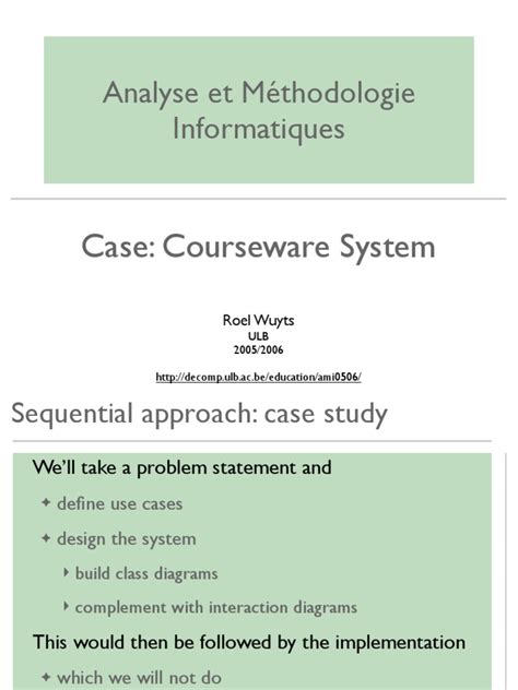 Analyse Et Méthodologie Informatiques Case Courseware System Pdf