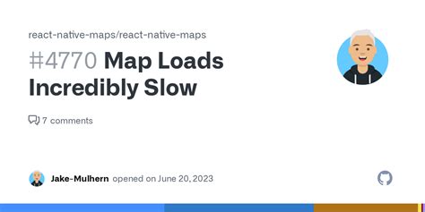 Map Loads Incredibly Slow · Issue 4770 · React Native Mapsreact