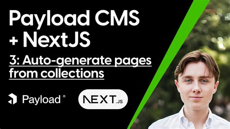 Part 3 Building A Website With Payload Cms And Nextjs Dynamic Pages