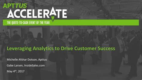 Leveraging Analytics To Drive Customer Success Ppt