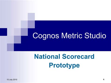 Cognos Scorecard Overview Pptx Technology And Computing