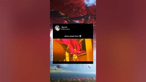 Airas Yokai Form 💀 Youtube