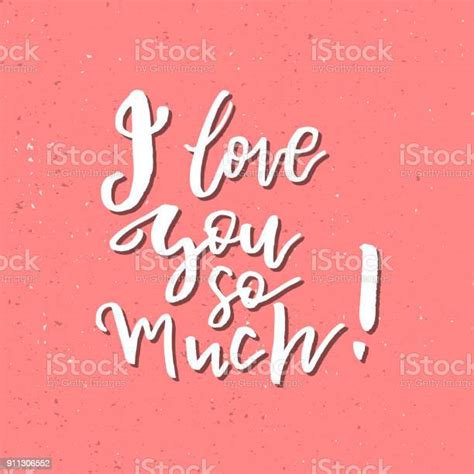 내가 당신을 사랑 하는 너무 많은영감 Valentines 날 로맨틱 인용 필기 인사말 포스터 T셔츠 지문 카드 배너에 대 한 좋은 벡터 글자입니다 디자인에 대 한 인쇄 상의