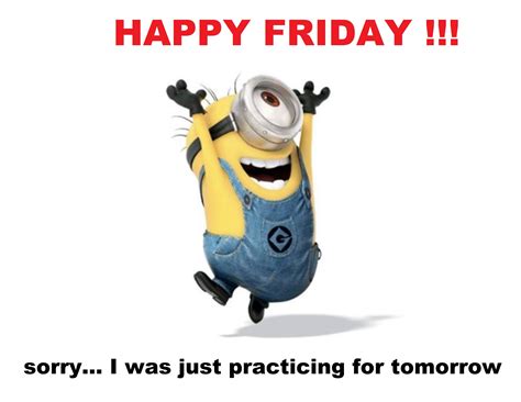Minion Friday Sayings
