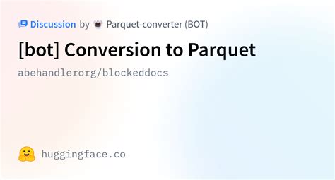 Abehandlerorgblockeddocs · Bot Conversion To Parquet