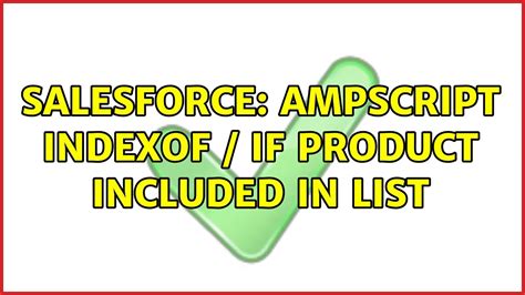 Salesforce Ampscript Indexof If Product Included In List Youtube