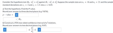 Solved Consider the hypothesis test H σ σ against Chegg