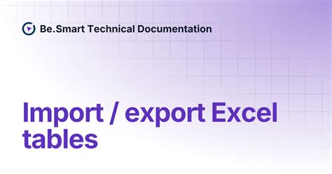 Import Export Excel Tables Besmart Technical Documentation