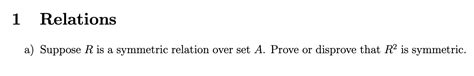 Solved 1 Relations A Suppose R Is A Symmetric Relation Over Solved 1 Relations A Suppose R Is A Symmetric Relation Over