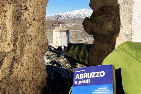 Abruzzo A Piedi Recensione Della Guida Di Giuseppe Albrizio Appenninotv