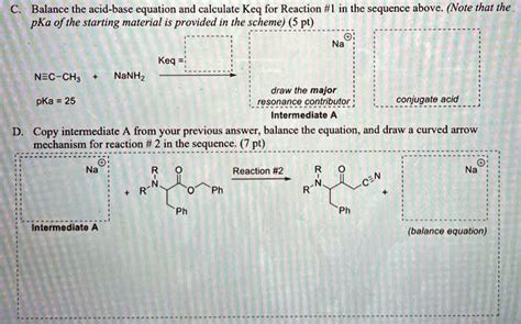 SOLVED Balance The Acid Base Equation And Calculate Keq For Reaction In The Sequence Above